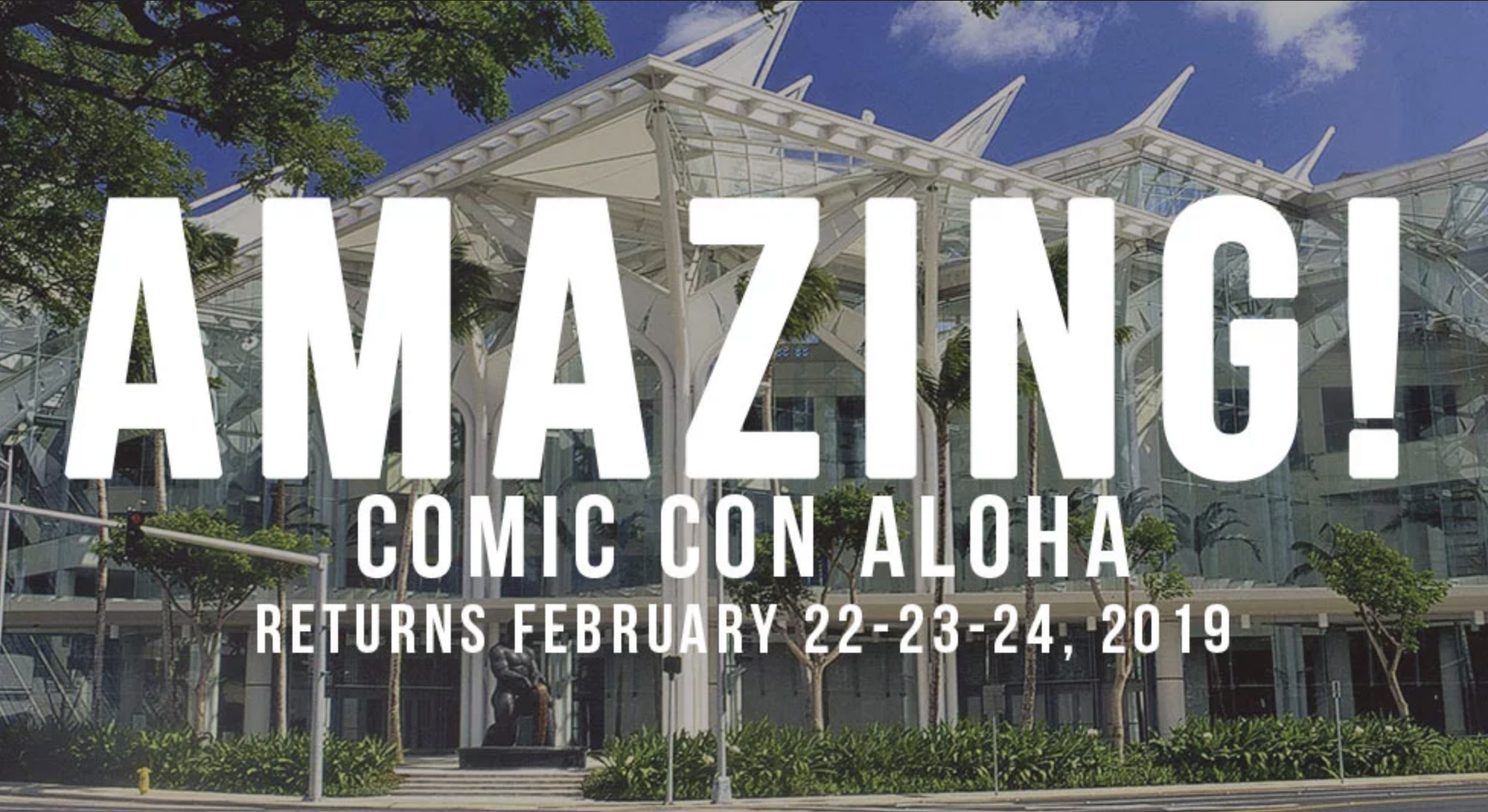 Hawaii Ahe Amazing Comic Con Aloha Jets Back Into Honolulu This Weekend ...
