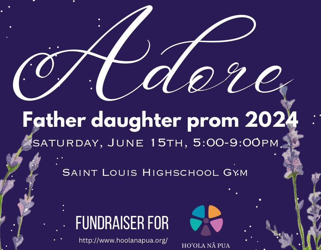 Hawaii Ahe Adore Father Daughter Prom Returns for its 3rd Edition, A ...