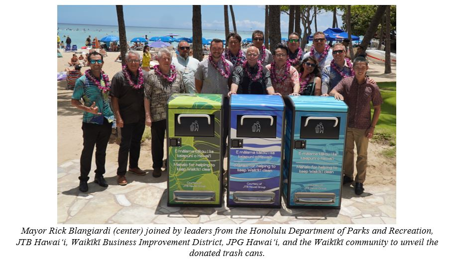 Hawaii Ahe Mayor, JTB, WBID unveil dozens of specialty trash cans in ...